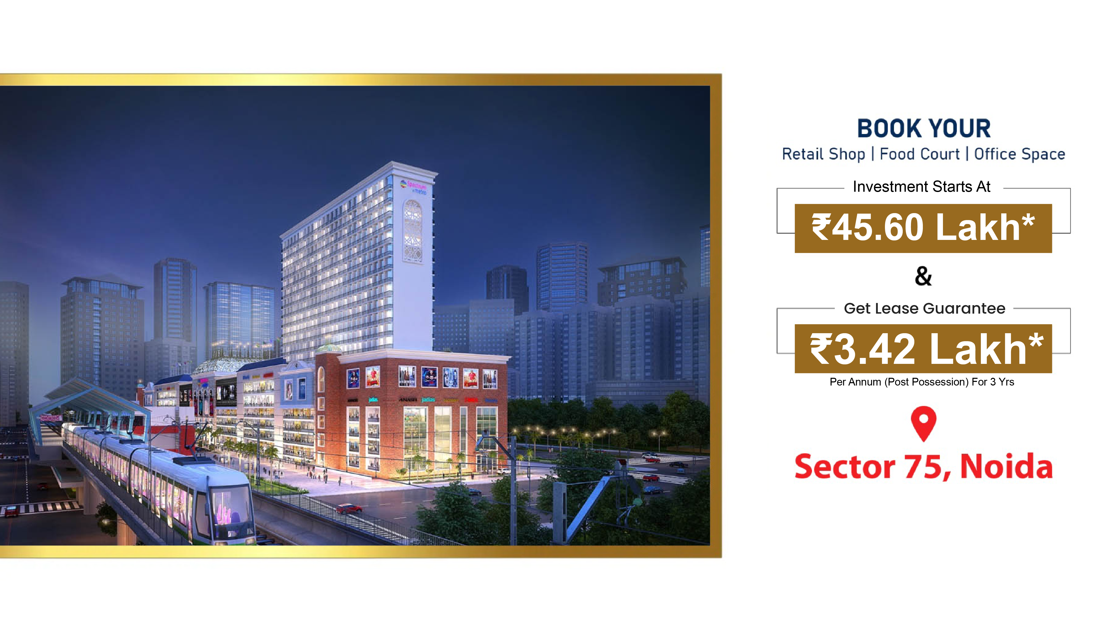 Spectrum Metro Mall : #1 Commercial Space in Sector 75 Noida